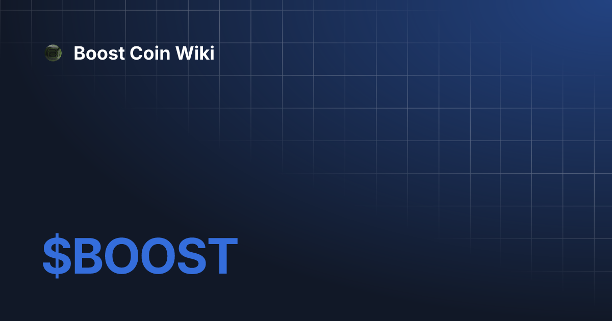 $BOOST | Boost Coin Wiki